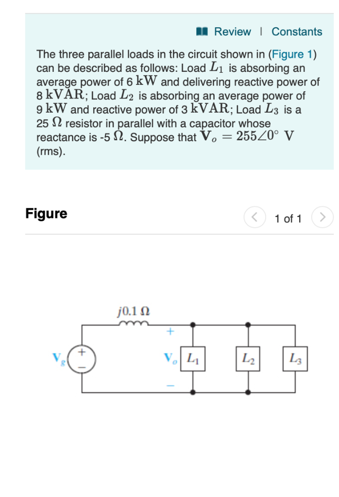Solved ReviewI Constants The three parallel loads in the | Chegg.com