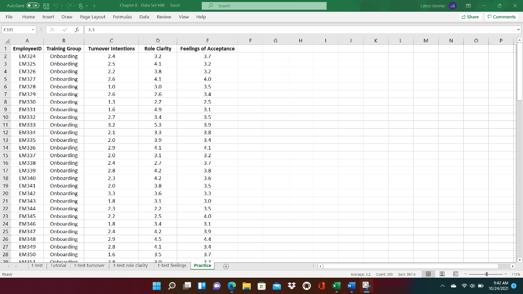 Solved Using data found in the “Practice” sheet of the Excel | Chegg.com