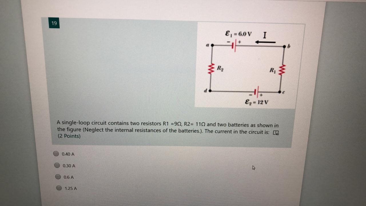Solved 19 E, -6.0V 1 R2 R E,- 12V A single-loop circuit | Chegg.com