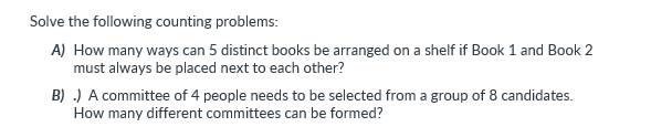 Solved Solve the following counting problems:A) ﻿How many | Chegg.com