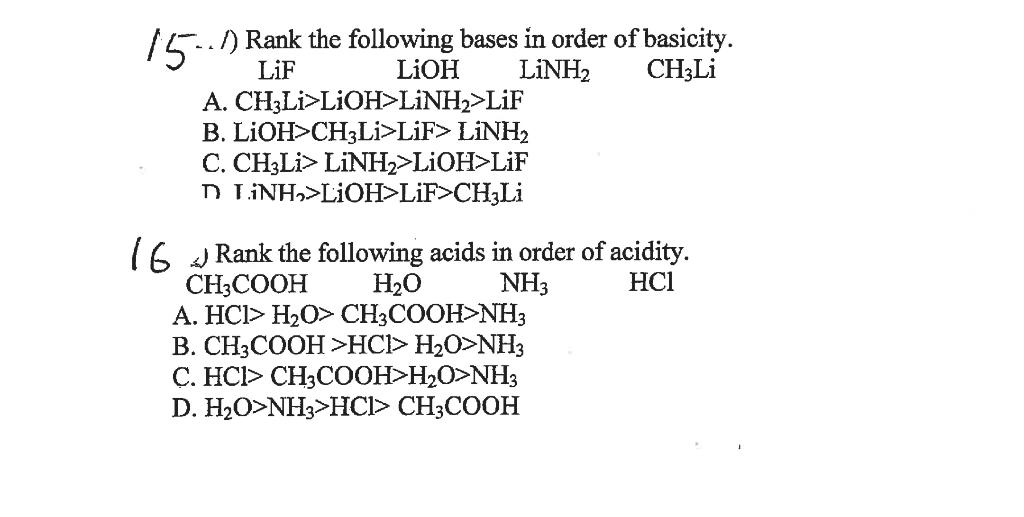 Solved 15-./) Rank the following bases in order of basicity. | Chegg.com