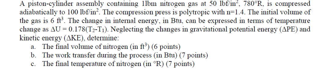 Solved A piston-cylinder assembly containing llbm nitrogen | Chegg.com