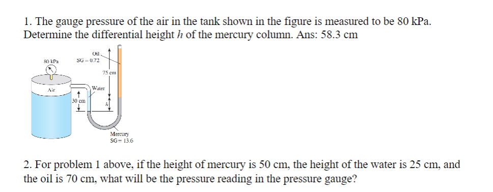 SOLVE PROBLEM 2 ﻿ONLY: if the height of mercury is | Chegg.com