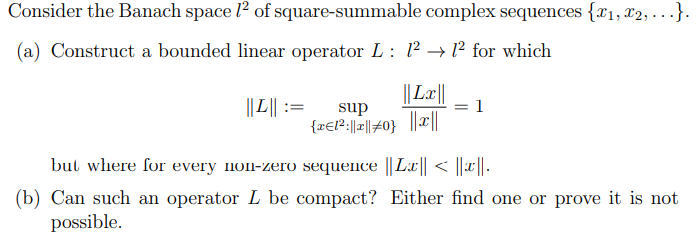 Consider the Banach space la of square-summable | Chegg.com