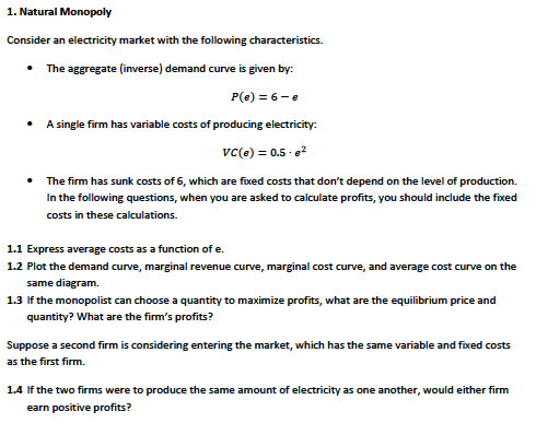 1. Natural Monopoly Consider an electricity market | Chegg.com