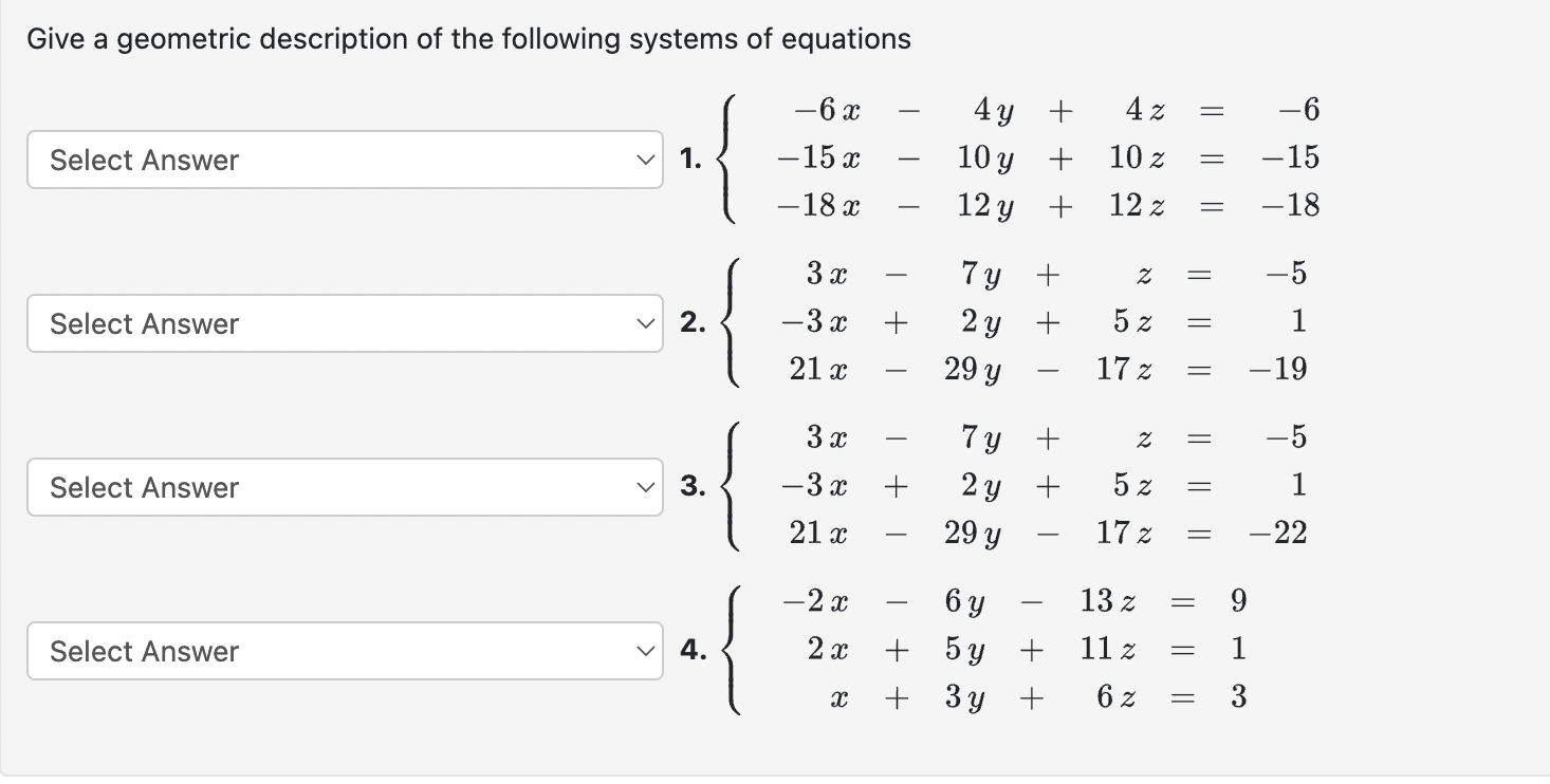 Solved Give a geometric description of the following systems | Chegg.com