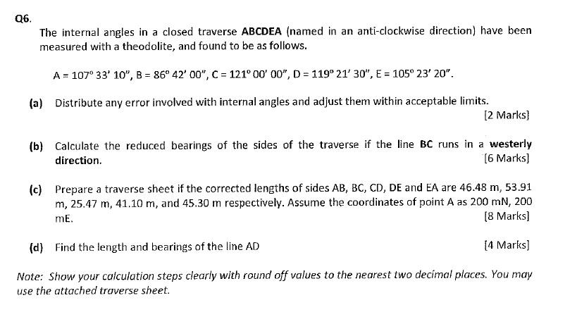 Solved Q6. The internal angles in a closed traverse ABCDEA | Chegg.com