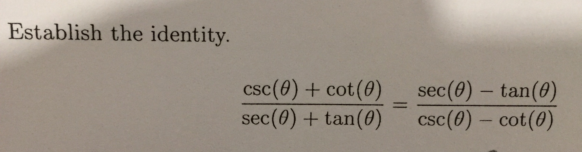 Solved Establish the identity. csc(0) + cot(0) sec(0) + | Chegg.com