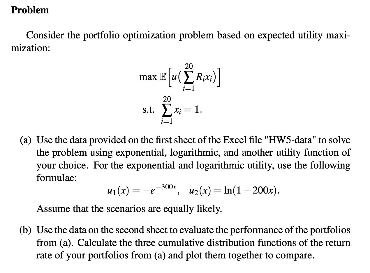 Solved Consider The Portfolio Optimization Problem Based On