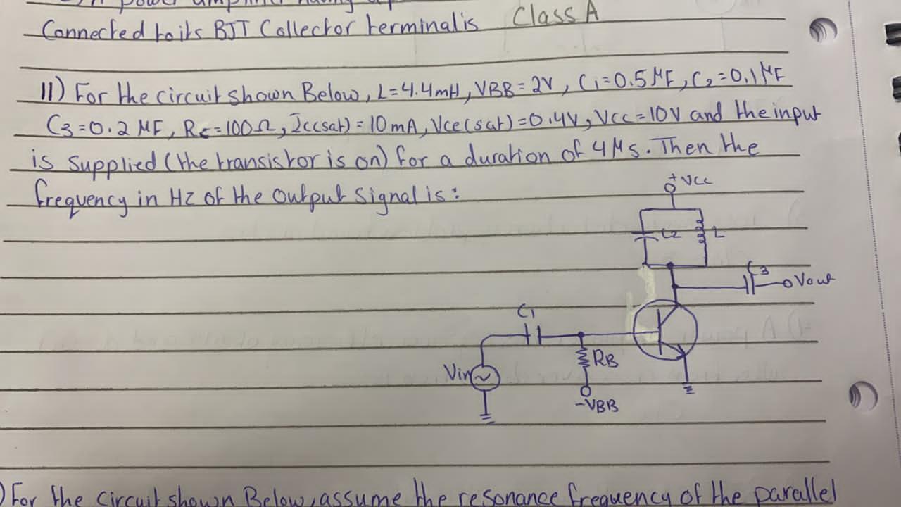 Solved Connected to its BJT Collector terminal is Class A | Chegg.com
