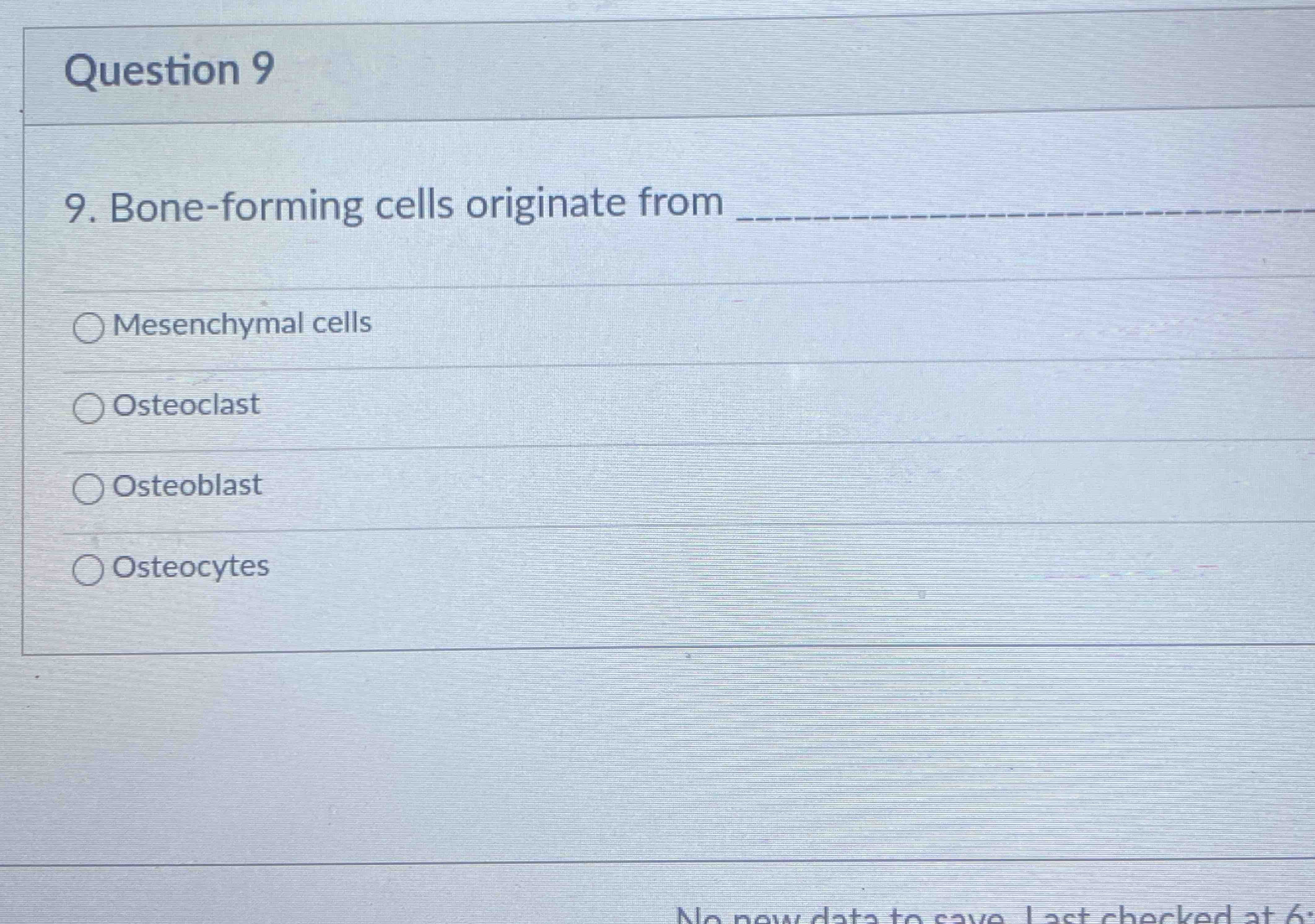 Solved Question 7Endochondral ossification begins within | Chegg.com