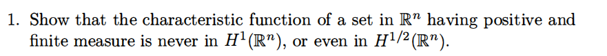 1. Show that the characteristic function of a set in | Chegg.com