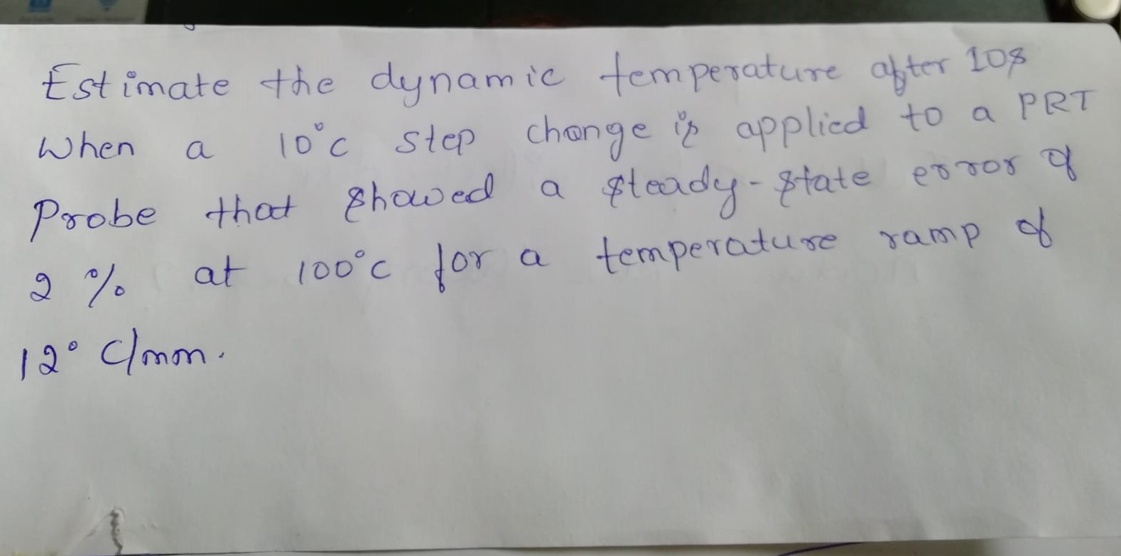 Solved When Estimate the dynamic temperature after 108 10°c | Chegg.com