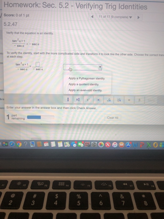 Solved Homework: Sec. 5.2-Verifying Trig Identities Score: 0 | Chegg.com