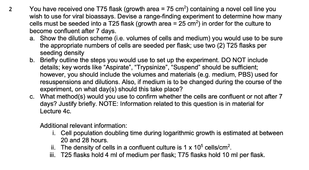 Solved You have received one T75 flask (growth area = 75 | Chegg.com