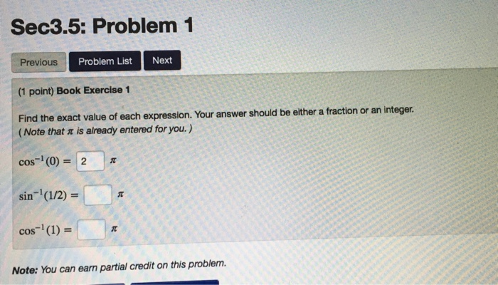 Solved Sec3.5: Problem 1 Problem List Next Previous (1 | Chegg.com