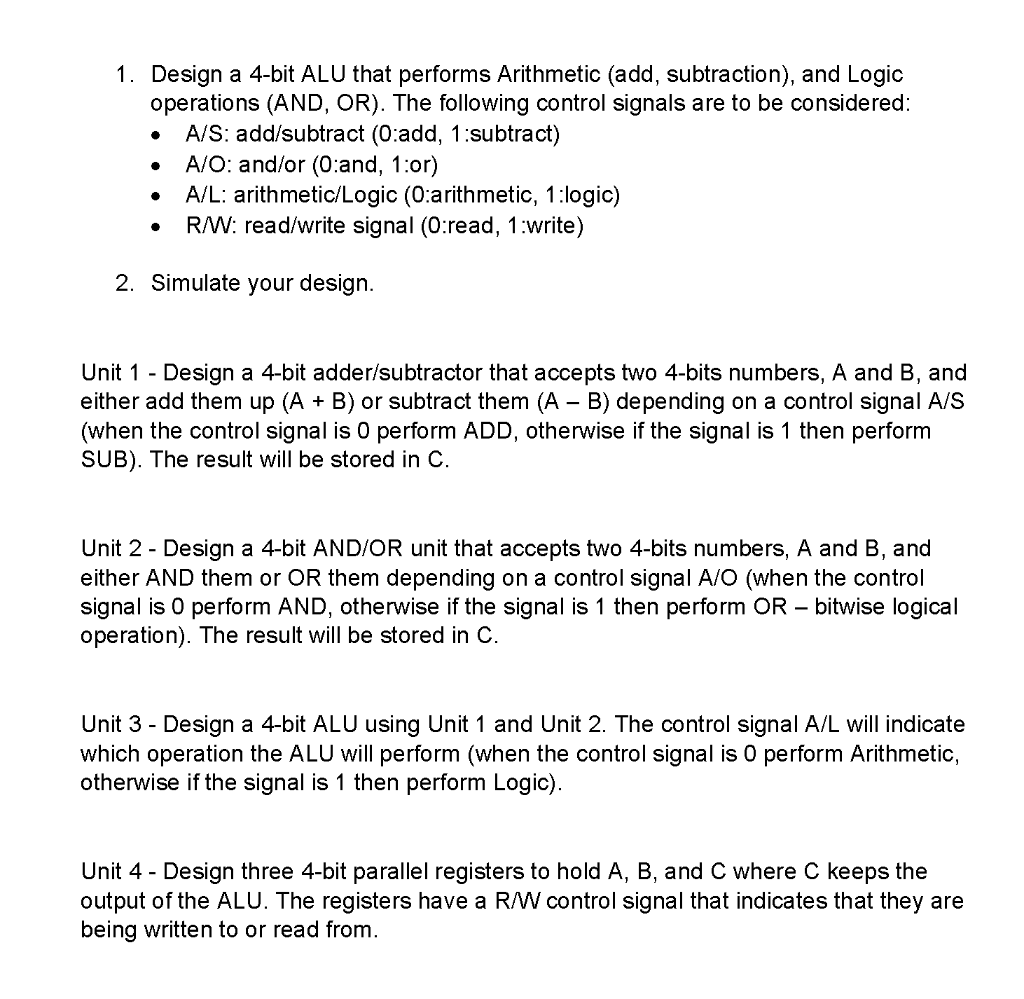 1. Design a 4-bit ALU that performs Arithmetic (add, | Chegg.com