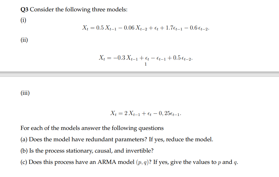 Solved Q3 Consider the following three models: (i) (ii) | Chegg.com