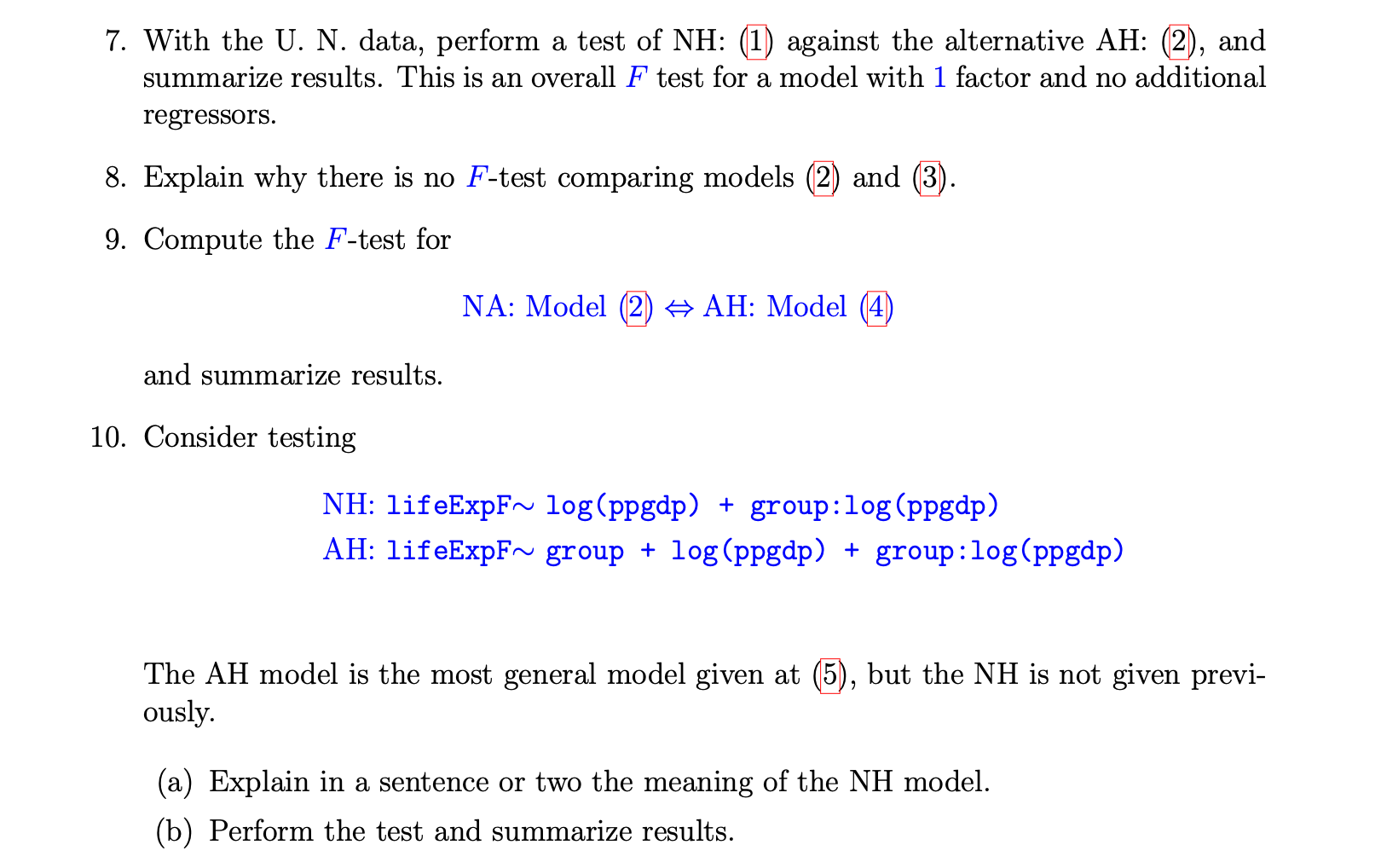 Solved 7. With the U. N. data, perform a test of NH : (1) | Chegg.com