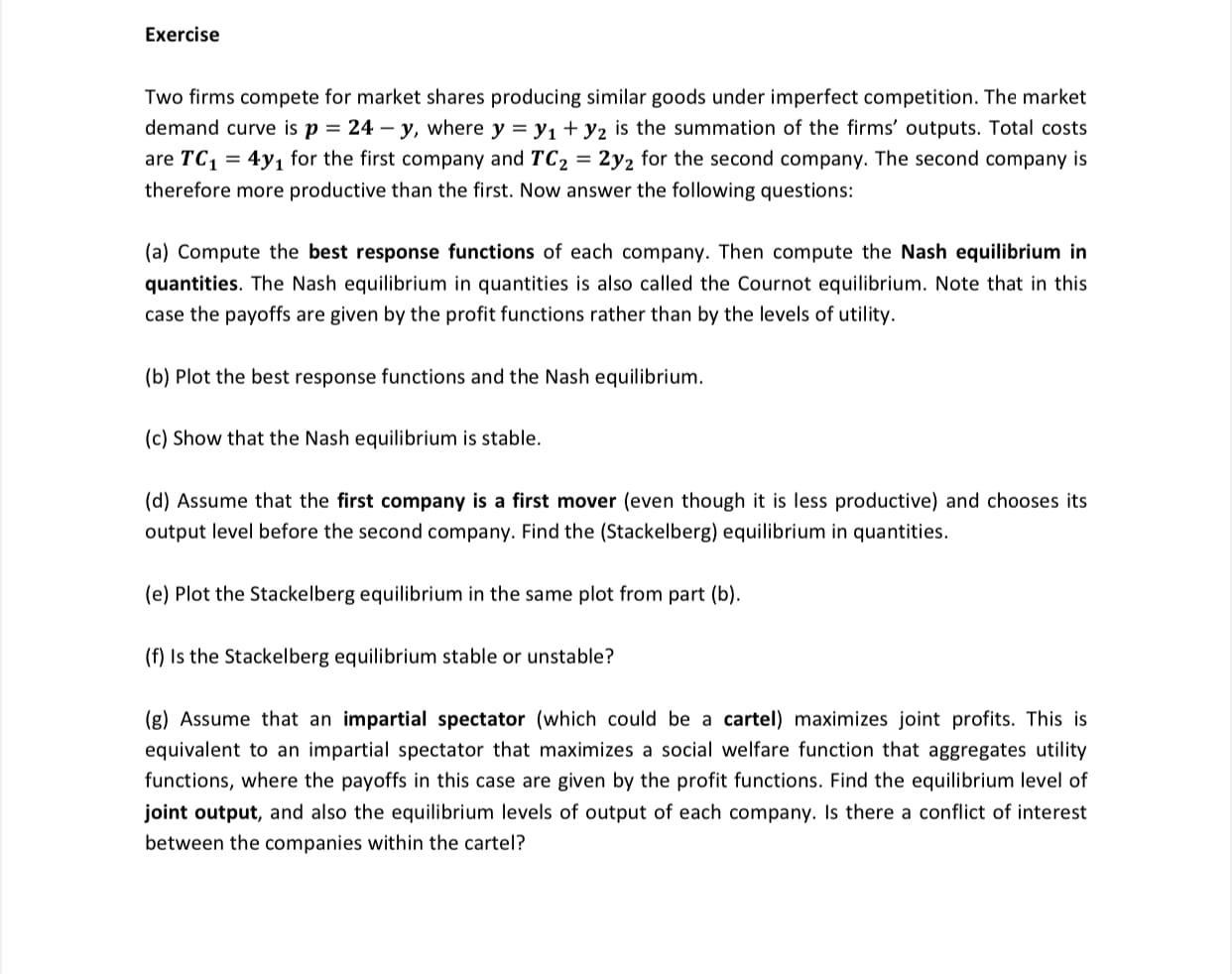 Solved Exercise Two firms compete for market shares | Chegg.com