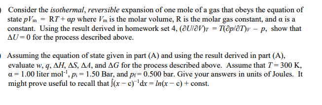 Solved Consider the isothermal, reversible expansion of one | Chegg.com