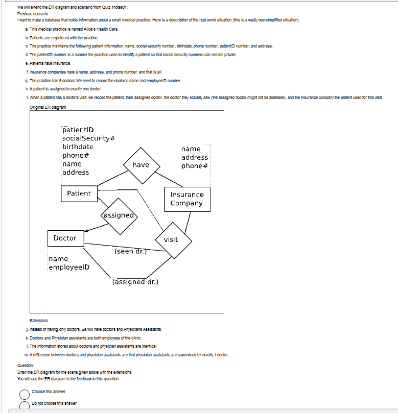 Solved We will extend the ER diagram and scenario from Quiz | Chegg.com