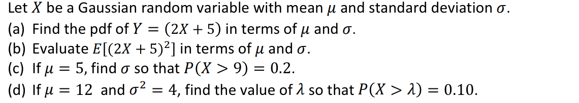 Solved Let X be a Gaussian random variable with mean u and | Chegg.com