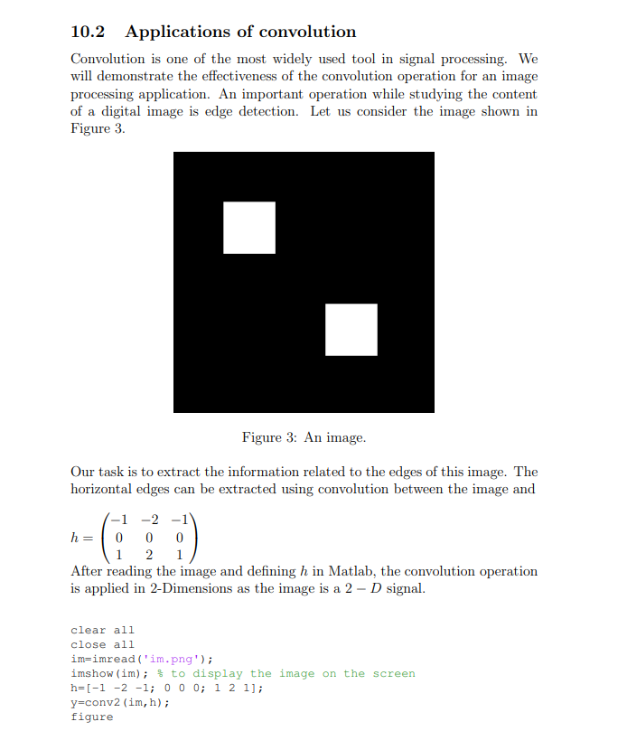 Solved 10.2 Applications of convolution Convolution is one | Chegg.com
