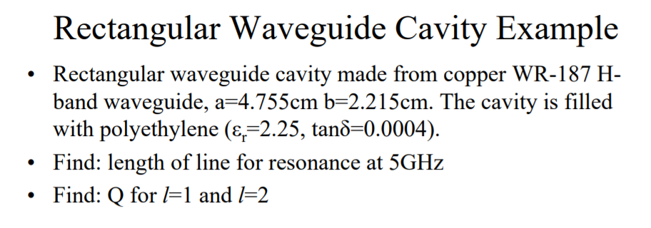 Solved Rectangular Waveguide Cavity Example Rectangular | Chegg.com