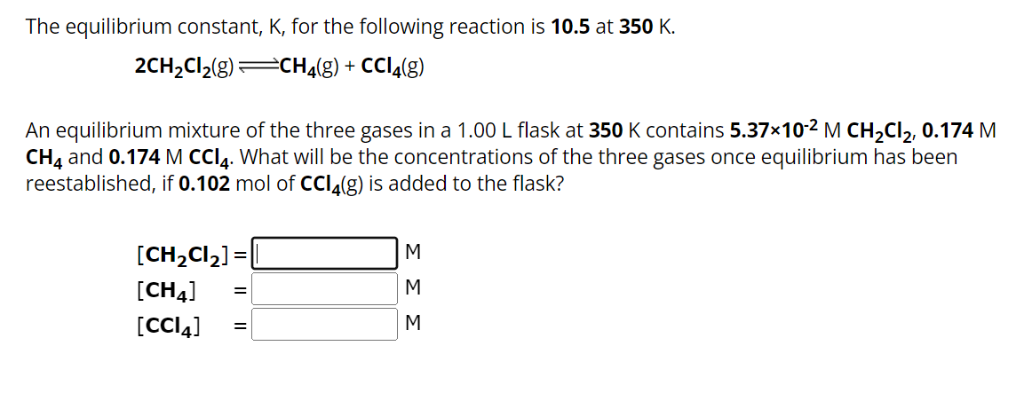 Solved The equilibrium constant, K, for the following | Chegg.com