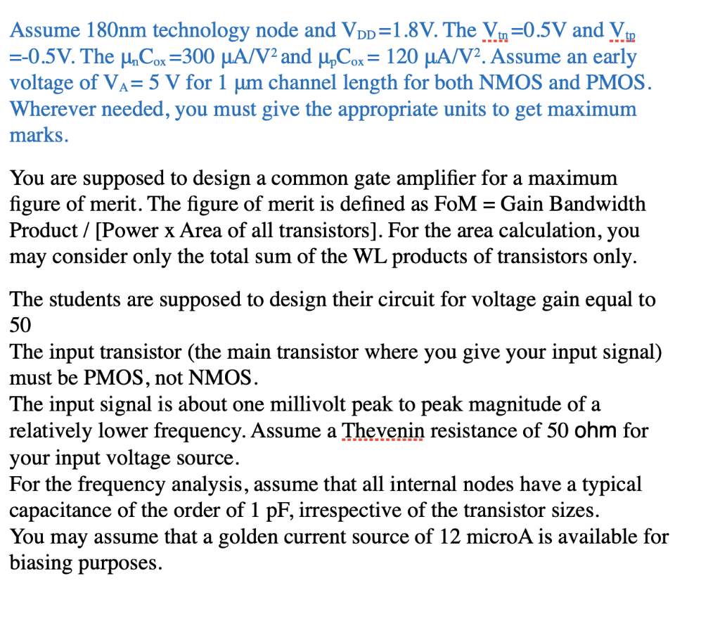 Solved Assume 180nm technology node and VdD=1.8V. The | Chegg.com