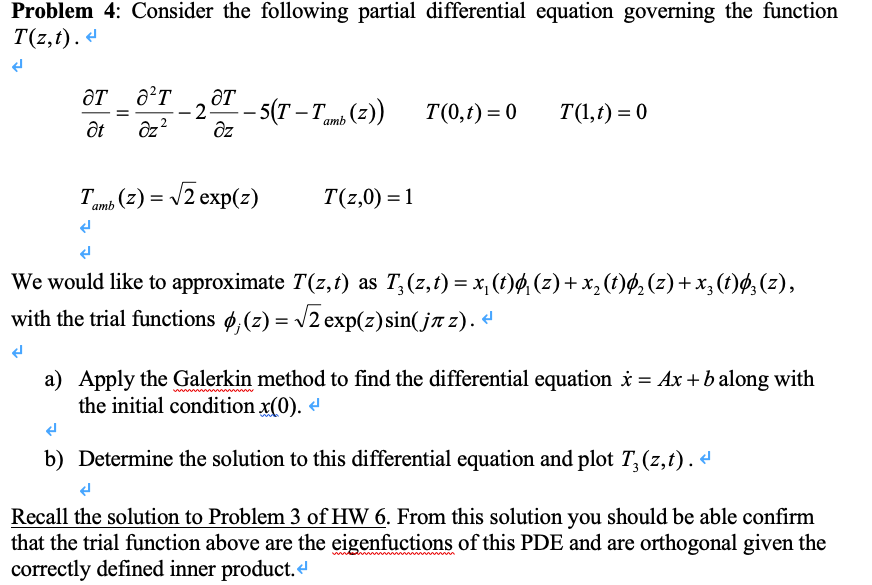 Problem 4: Consider the following partial | Chegg.com