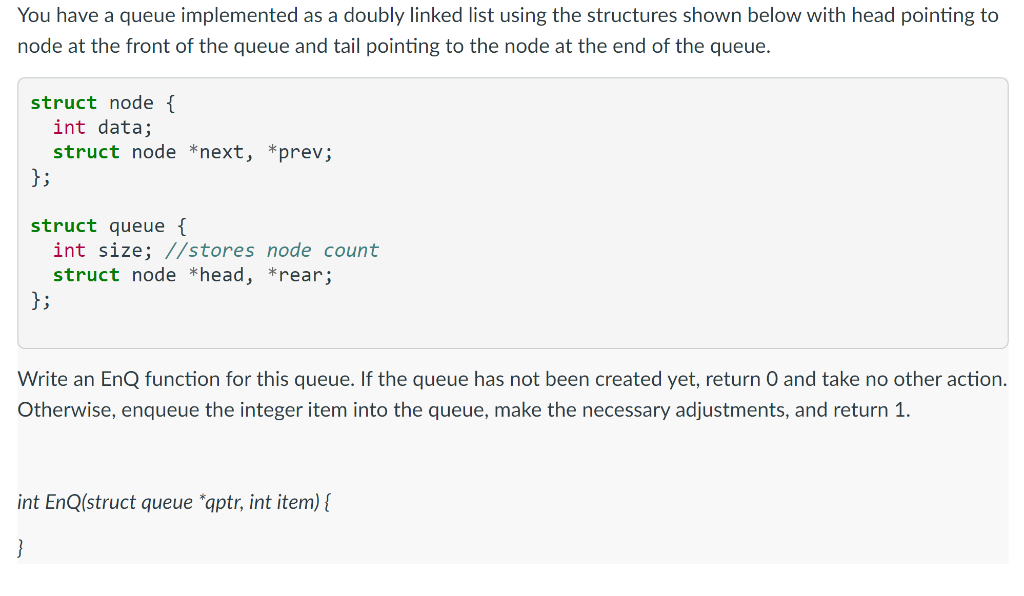 Solved You have a queue implemented as a doubly linked list | Chegg.com