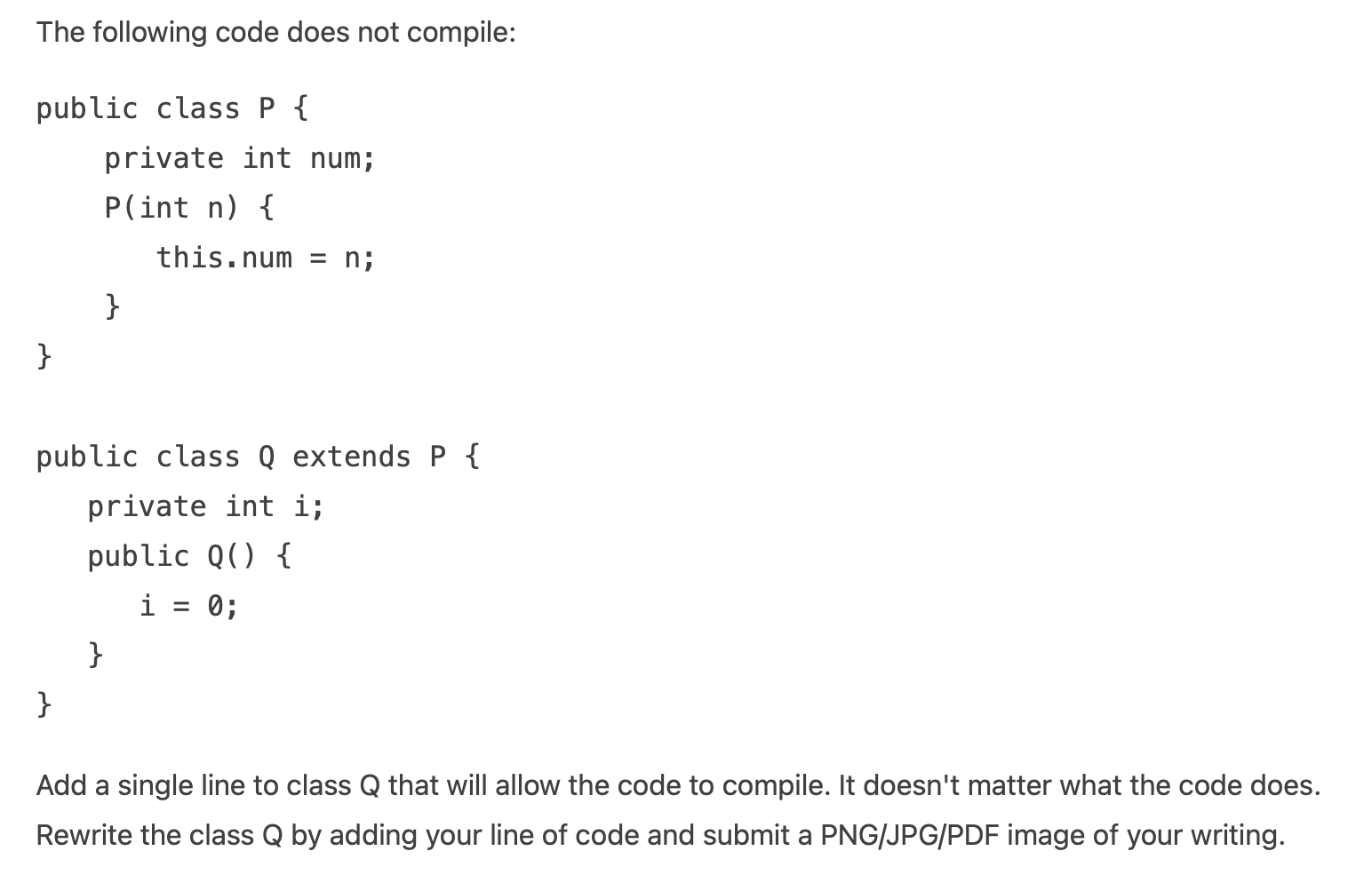 Solved The following code does not compile: public class P { | Chegg.com