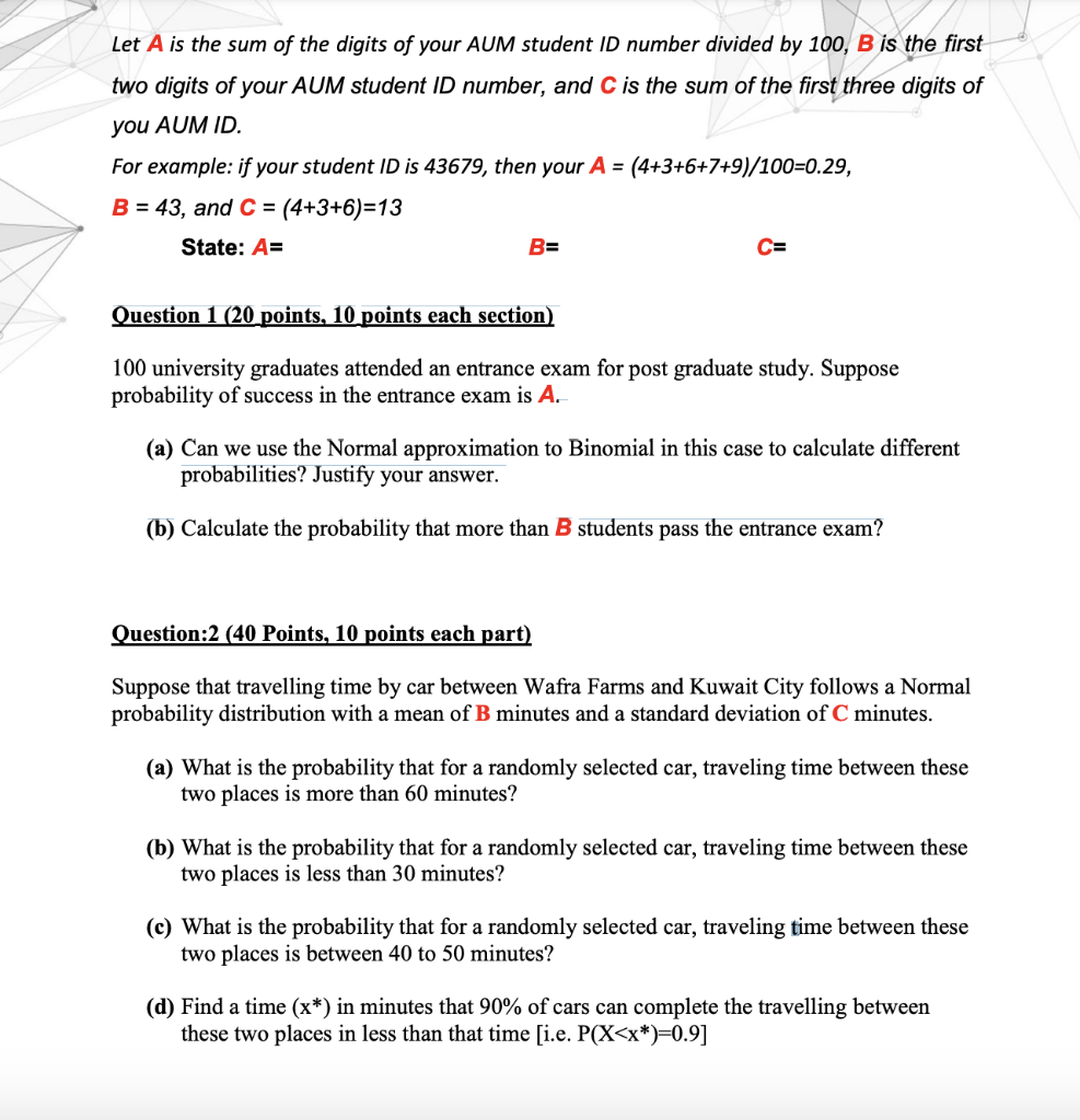 Solved Let A is the sum of the digits of your AUM student ID | Chegg.com