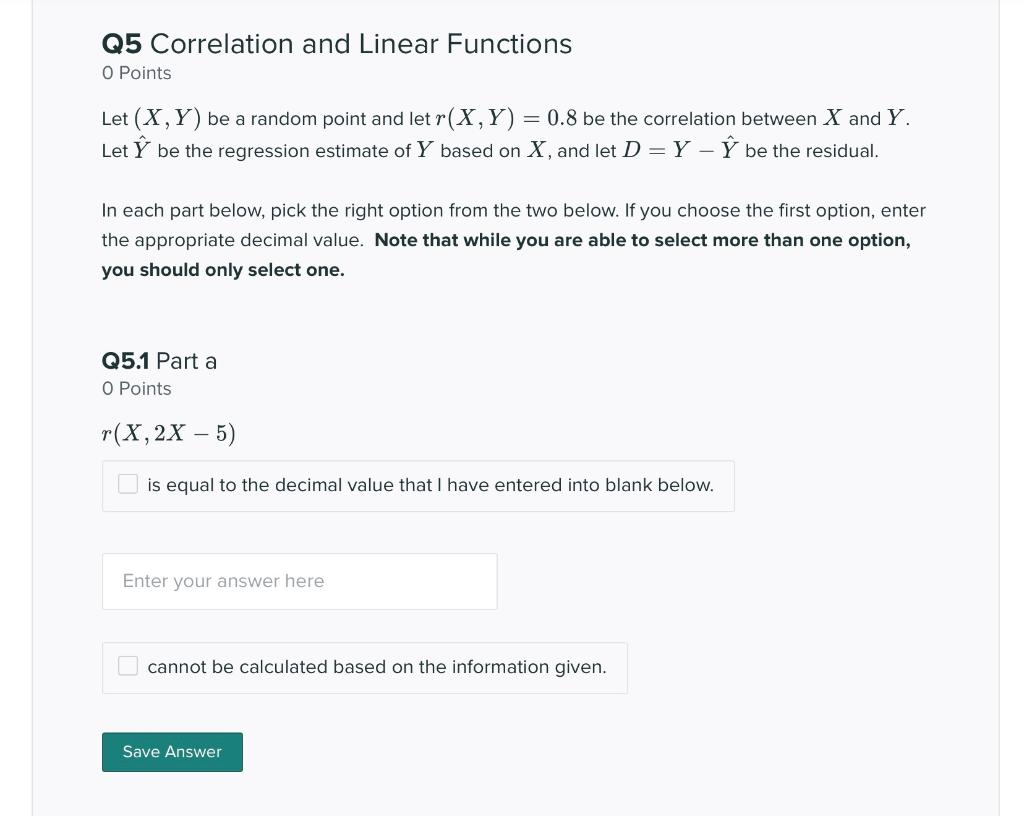 Solved Q5 Correlation and Linear Functions O Points Let | Chegg.com