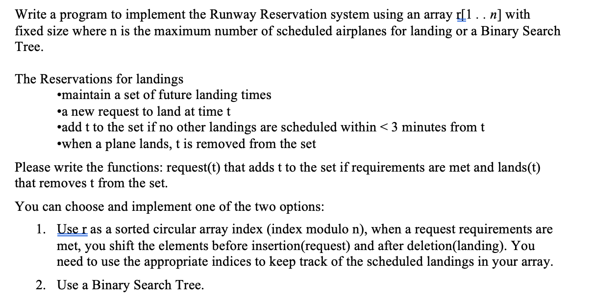 Solved Write a program to implement the Runway Reservation | Chegg.com