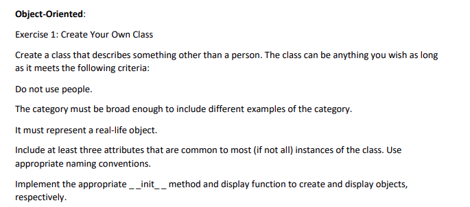 Solved Object-Oriented: Exercise 1: Create Your Own Class | Chegg.com