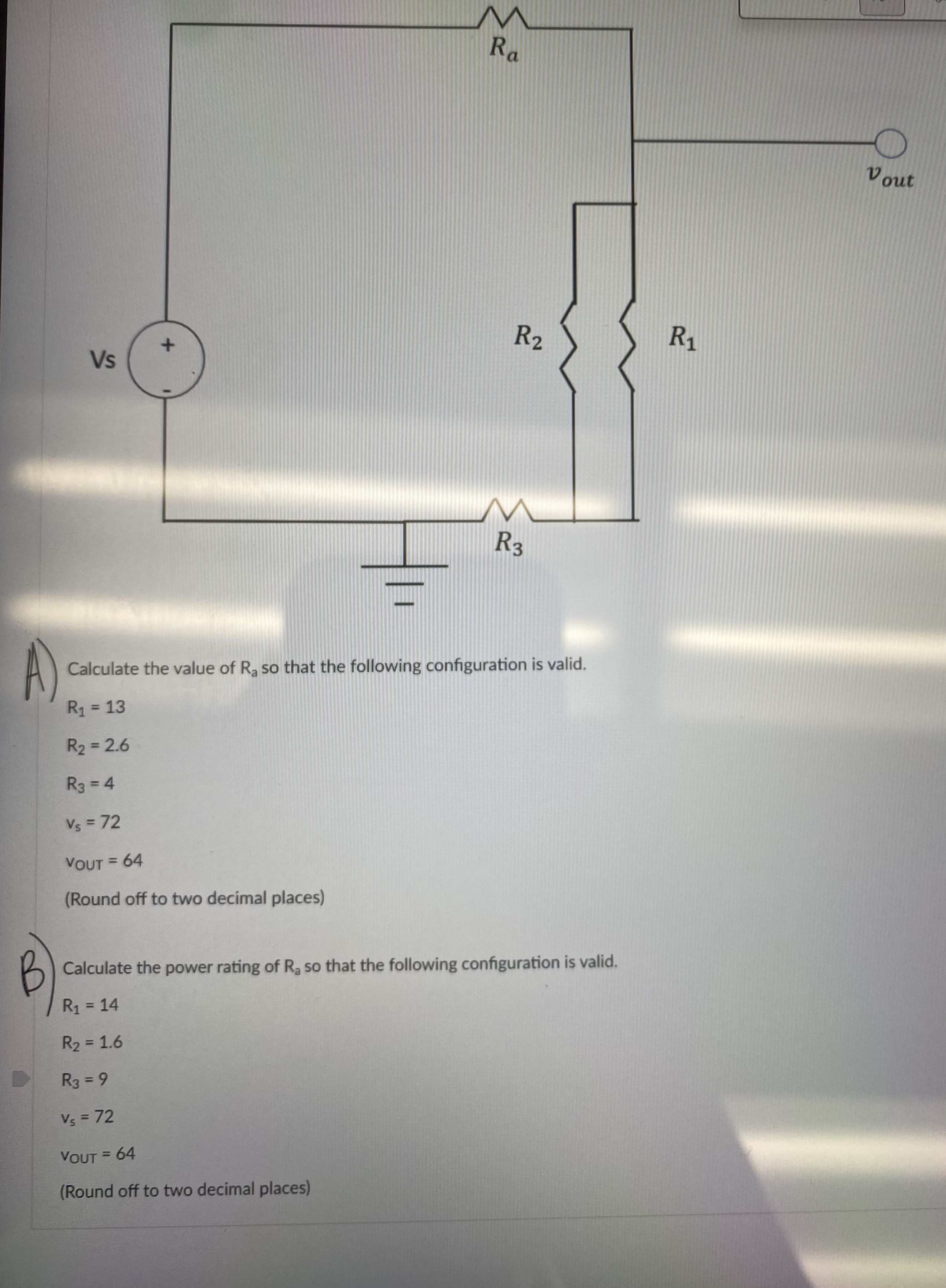 Solved A)Calculate the value of Ra ﻿so that the following | Chegg.com
