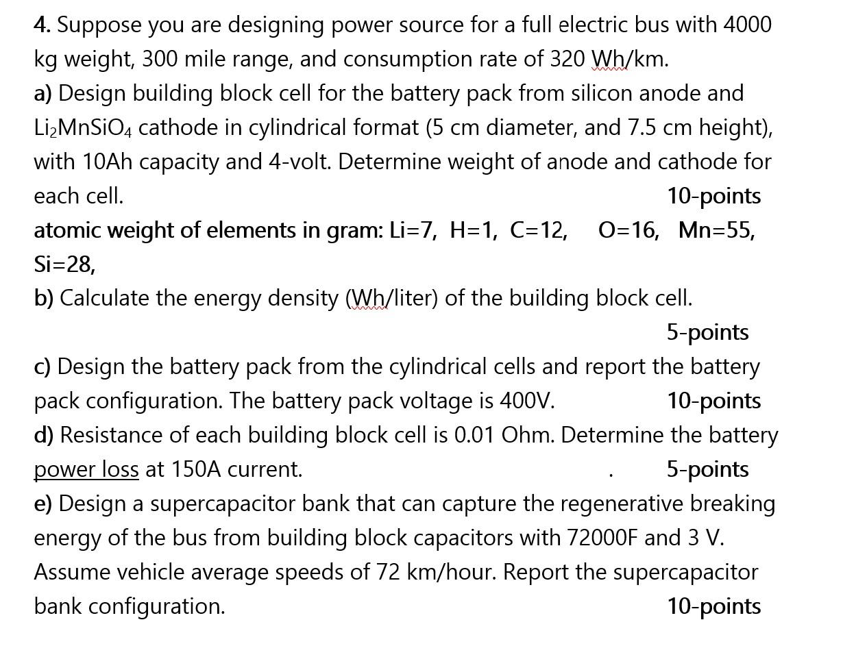Solved 4. Suppose you are designing power source for a full | Chegg.com