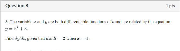 Solved 8. The variable x and y are both differentiable | Chegg.com