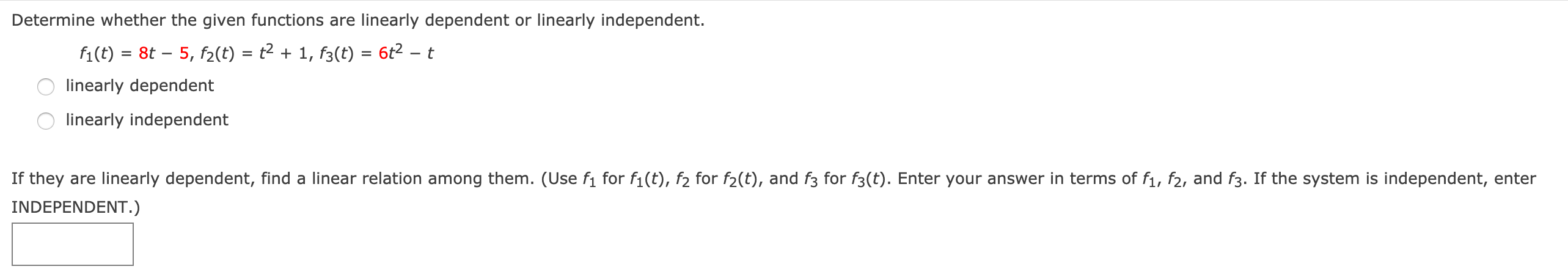 Solved Determine whether the given functions are linearly | Chegg.com