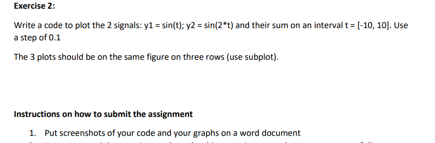 Solved Write a code to plot the 2 signals: | Chegg.com