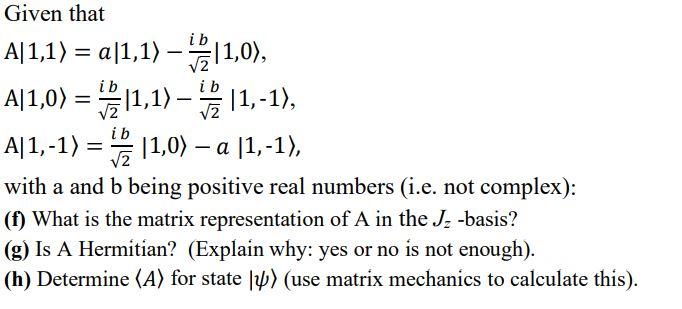 Solved 1 5. An angular momentum system is prepared in the | Chegg.com