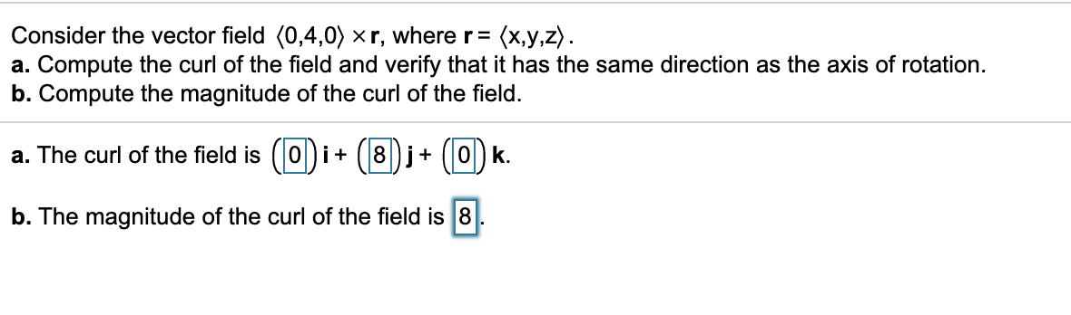 Solved Consider The Vector Field 0 4 0 Xr Where R