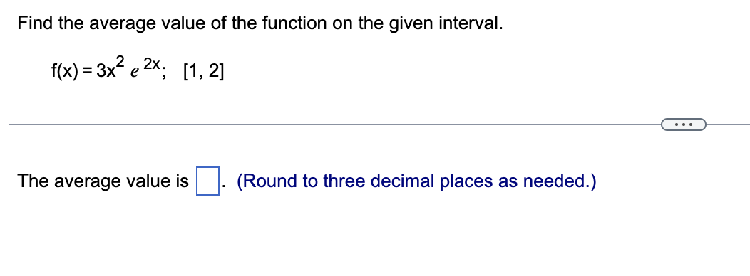 Solved Find the average value of the function on the given | Chegg.com