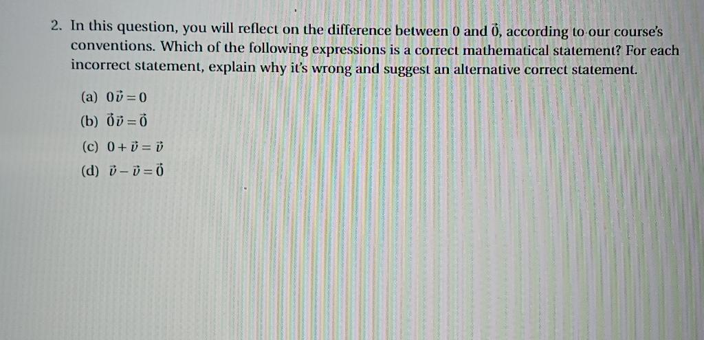 Solved 2. In this question, you will reflect on the | Chegg.com