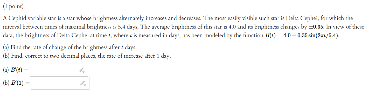 Solved A Cephid variable star is a star whose brightness | Chegg.com