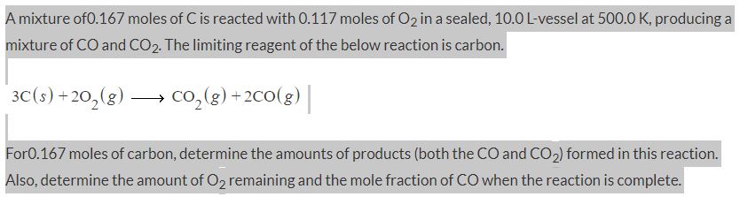 Solved A mixture of 0.167 moles of C is reacted with 0.117 | Chegg.com