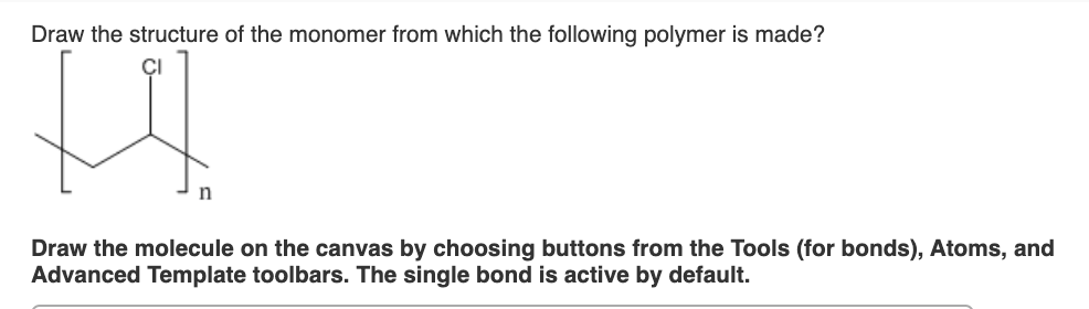 Solved Draw the structure of the monomer from which the | Chegg.com